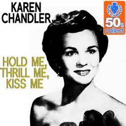 Hold Me, Thrill Me, Kiss Me - Karen Chandler - Free Piano Sheet Music